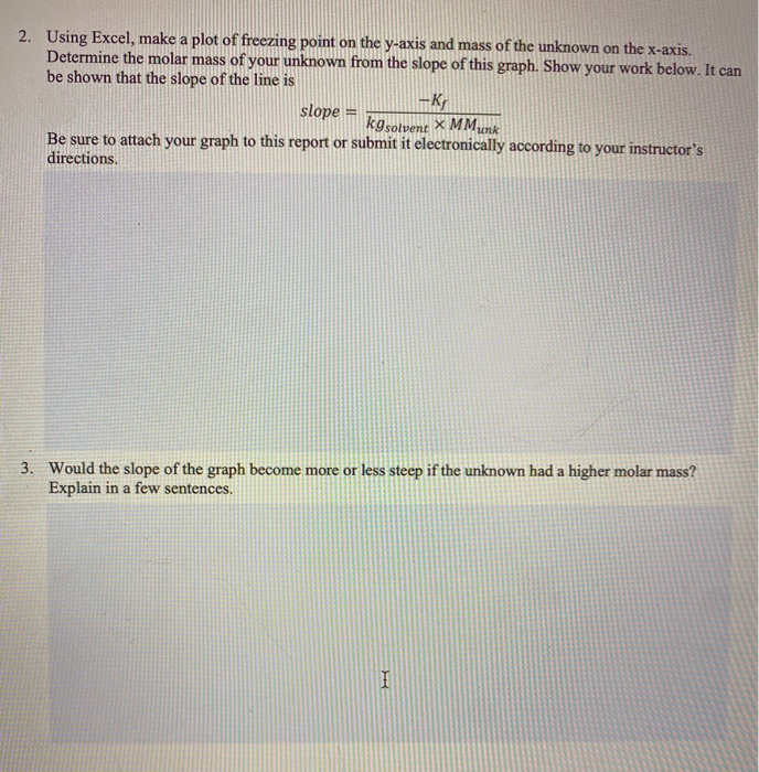 Solved 2. Using Excel, make a plot of freezing point on the | Chegg.com