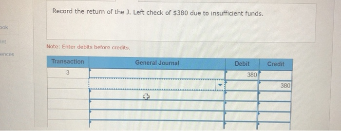 Solved Record the return of the ). Left check of $380 due to | Chegg.com