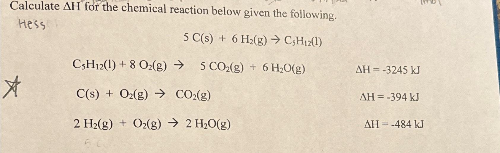Solved Calculate ΔH ﻿for the chemical reaction below given | Chegg.com