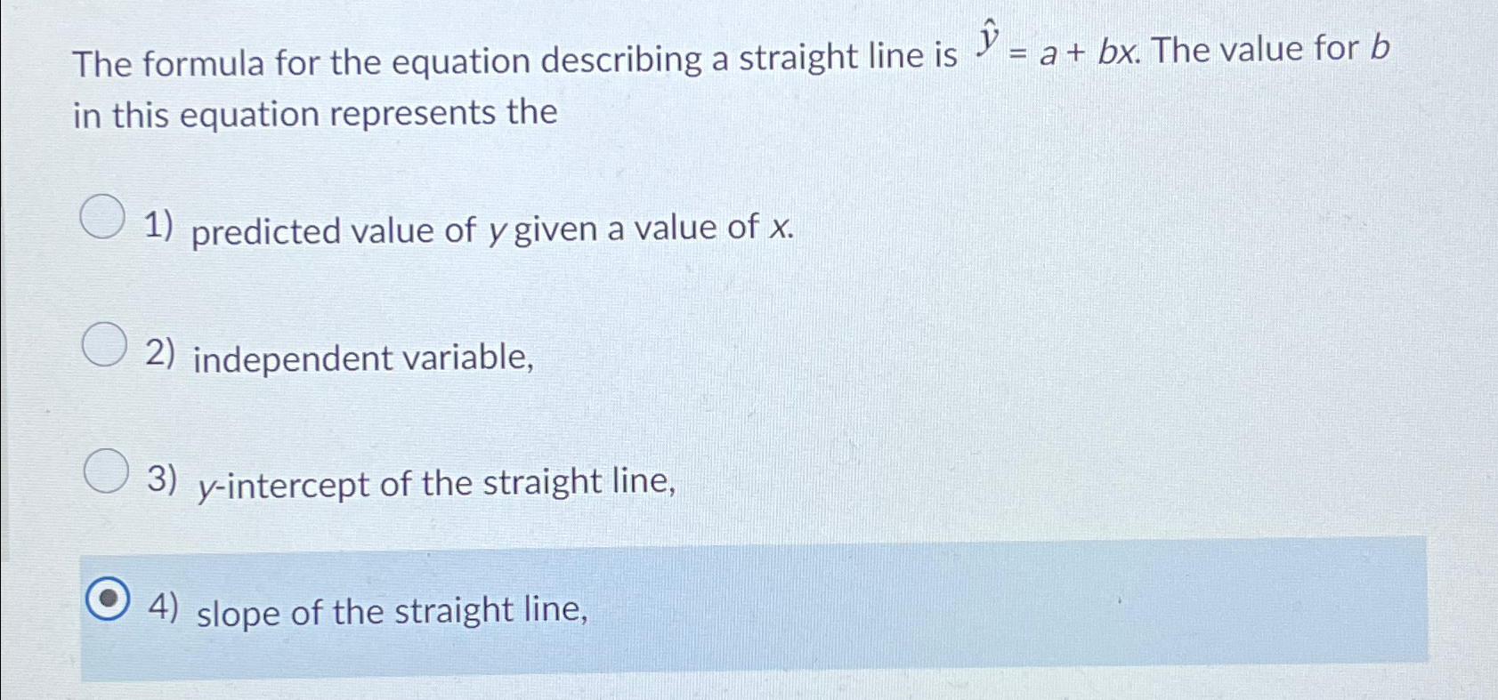 Solved The formula for the equation describing a straight | Chegg.com