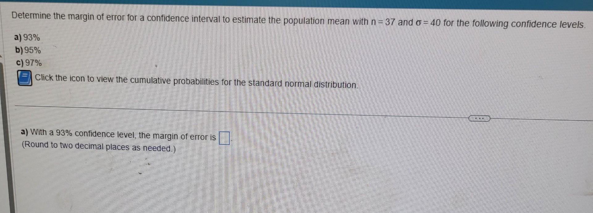 Solved Determine The Margin Of Error For A Confidence Chegg solved-determine-the-margin-of-error-for-a-confidence-chegg