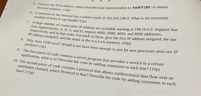 Solved 5. Convert the IPv4 address whose hexadecimal | Chegg.com