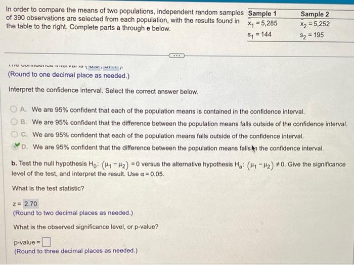 Solved In order to compare the means of two populations, | Chegg.com