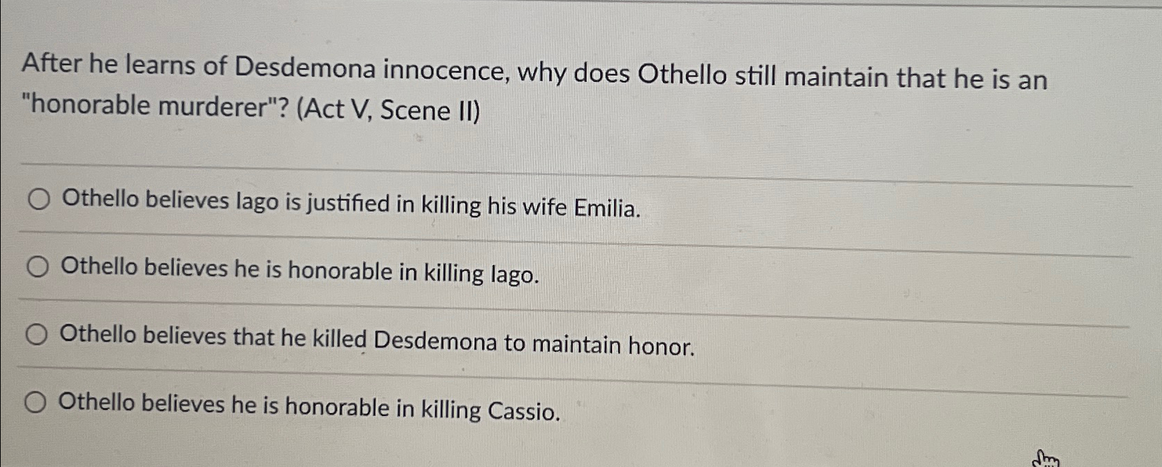 Solved After he learns of Desdemona innocence, why does | Chegg.com
