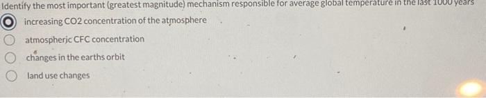 Solved increasing CO2 concentration of the atmosphere | Chegg.com