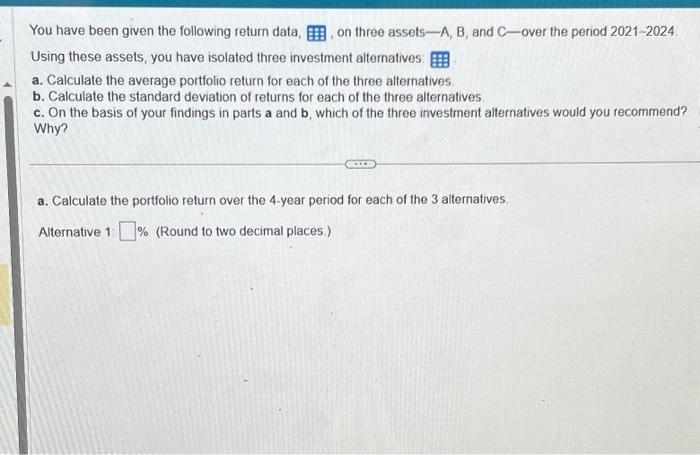 Solved You have been given the following return data, , on | Chegg.com