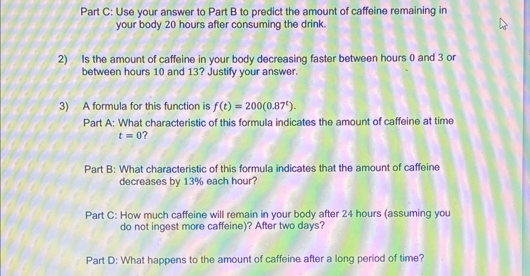 Solved Part C: Use your answer to Part B to predict the | Chegg.com