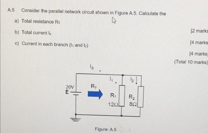 Solved A.5 Consider the parallel network circuit shown in | Chegg.com