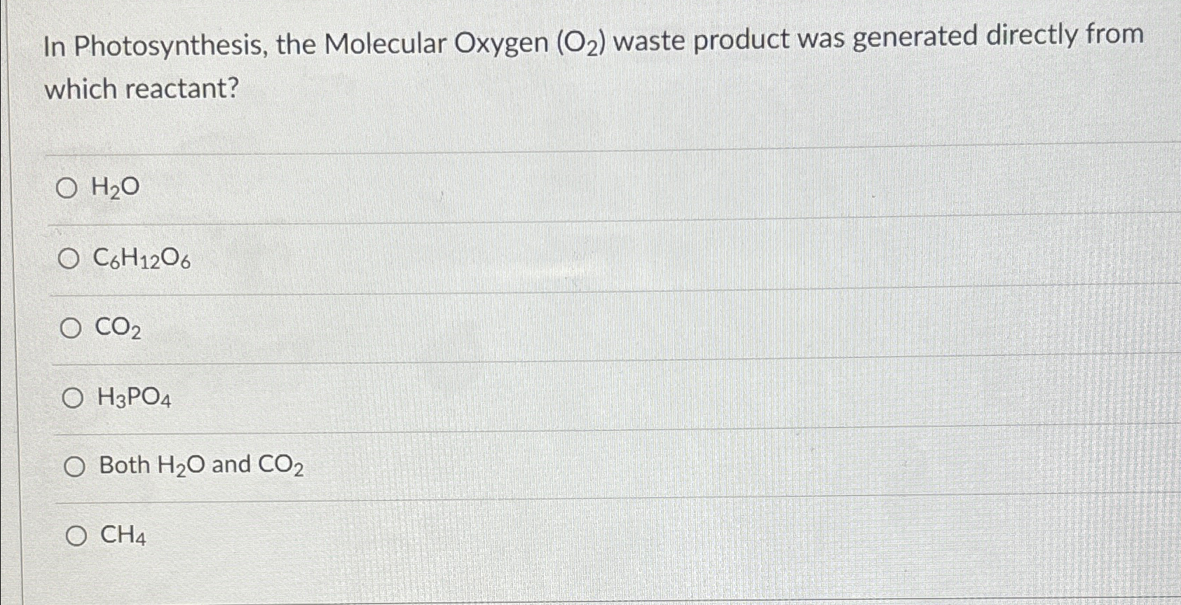 Solved In Photosynthesis, the Molecular Oxygen (O2) ﻿waste | Chegg.com