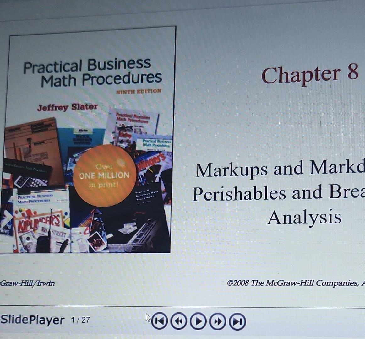 Chapter 8 Markups and Markd Perishables and Brea | Chegg.com