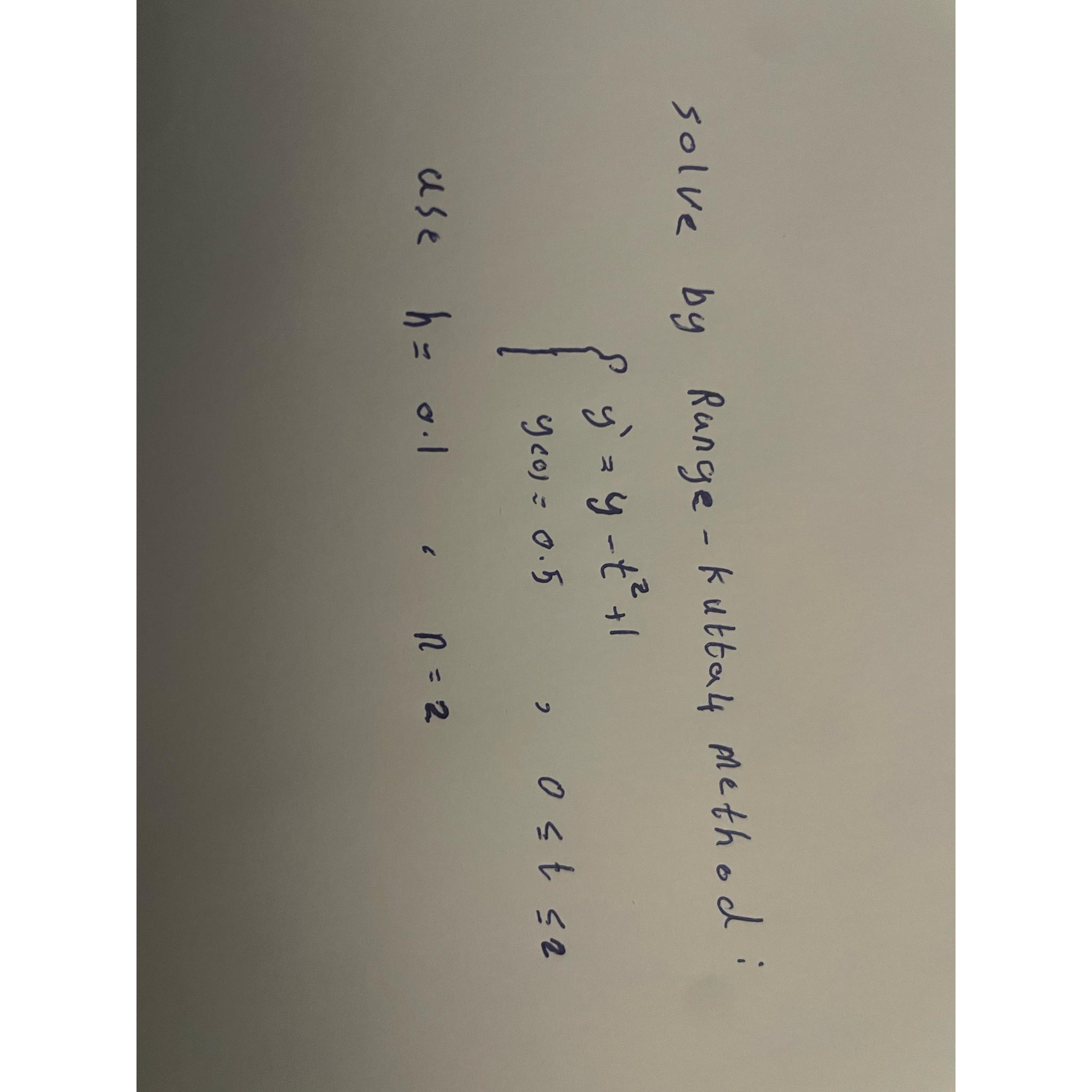 Solved Solve by Runge - ﻿kutta 4 | Chegg.com