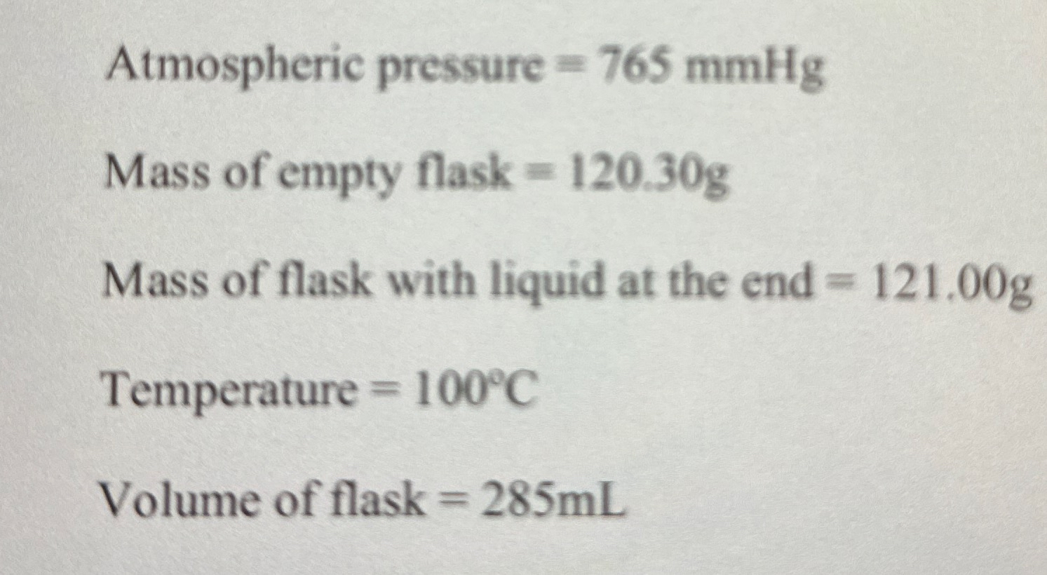Solved What is rhe mass of the gas? Atmospheric pressure | Chegg.com