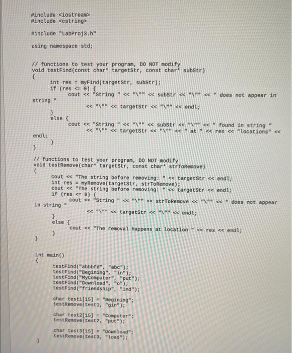 Solved Part II. Project 3 - Find and Remove in CStrings ( 20 | Chegg.com