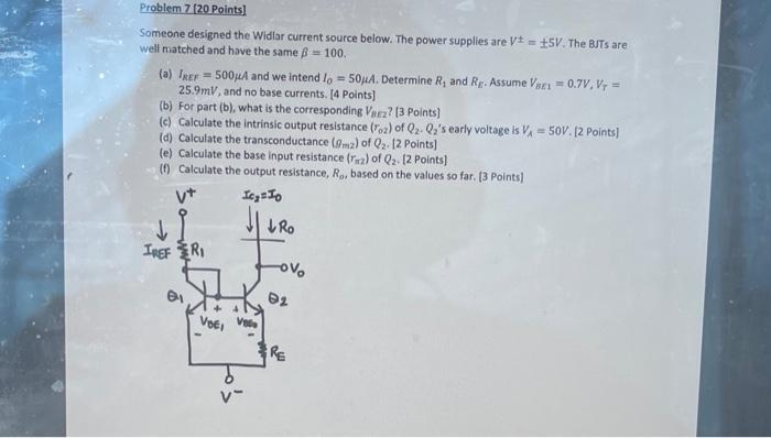 Solved Someone designed the Widlar current source below. The | Chegg.com