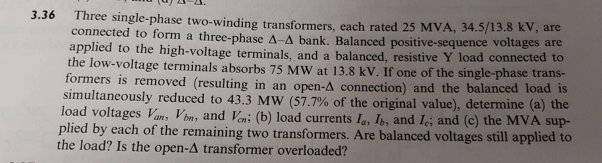 Solved .36 Three single-phase two-winding transformers, each | Chegg.com