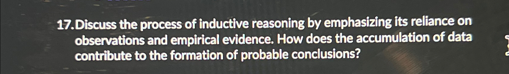 Solved Discuss the process of inductive reasoning by | Chegg.com