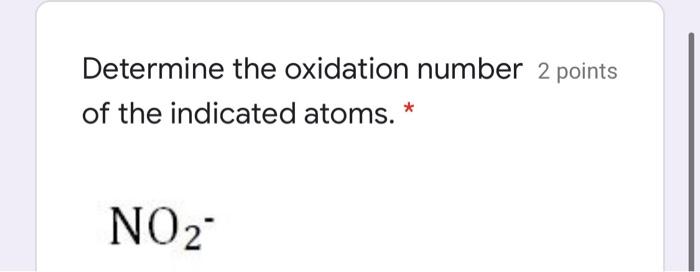 Solved Determine the oxidation number 2 points of the | Chegg.com