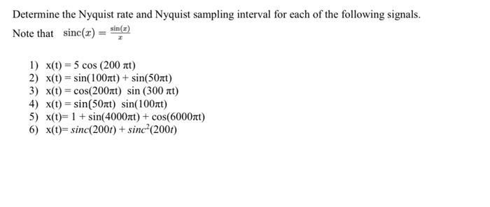 Solved Determine the Nyquist rate and Nyquist sampling | Chegg.com