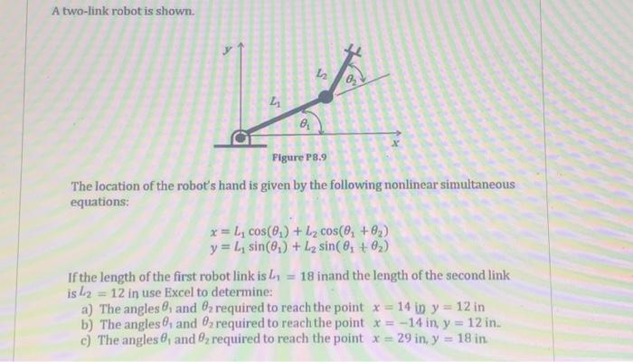 Solved A two-link robot is shown. 4 0₁ L2 0₂ Figure P8.9 The | Chegg.com