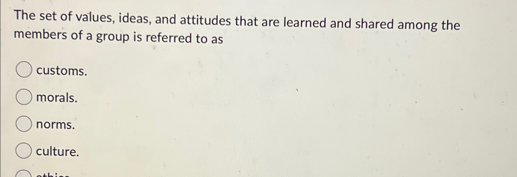 Solved The set of values, ideas, and attitudes that are | Chegg.com