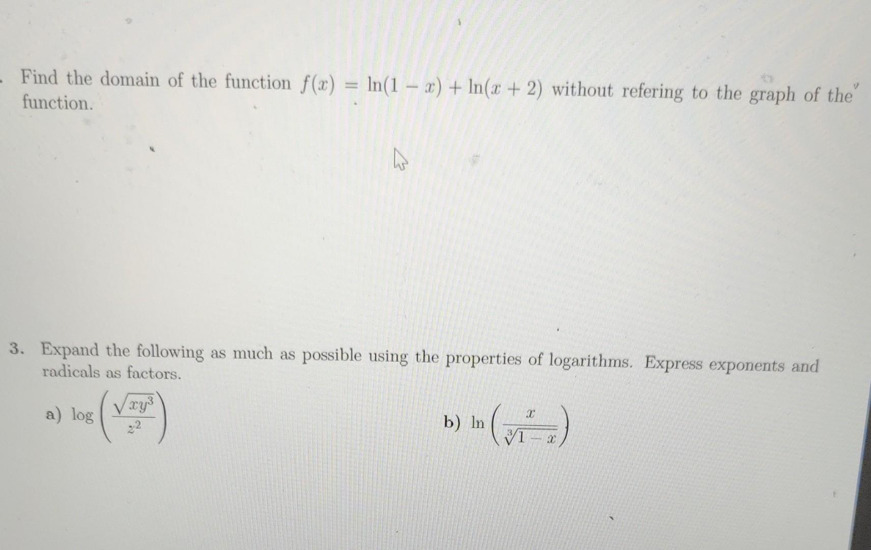 Solved Find the domain of the function f(x)=ln(1−x)+ln(x+2) | Chegg.com