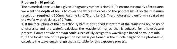 Solved Problem 6. (10 points). The numerical aperture for a | Chegg.com