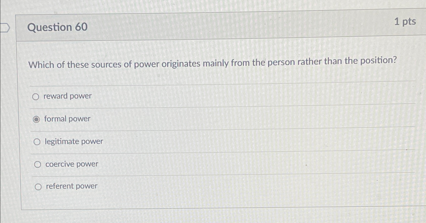 Solved Question 601ptsWhich of these sources of power | Chegg.com