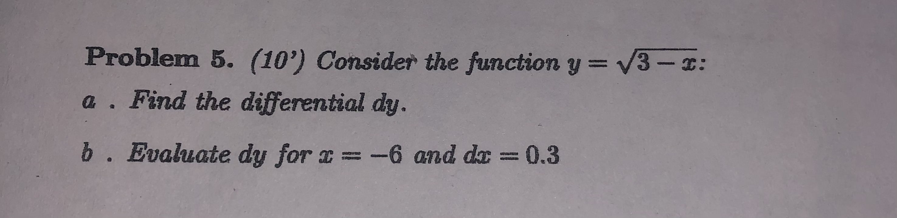 Solved Problem 5. (10') ﻿Consider the function y=3-x2 ﻿:a . | Chegg.com