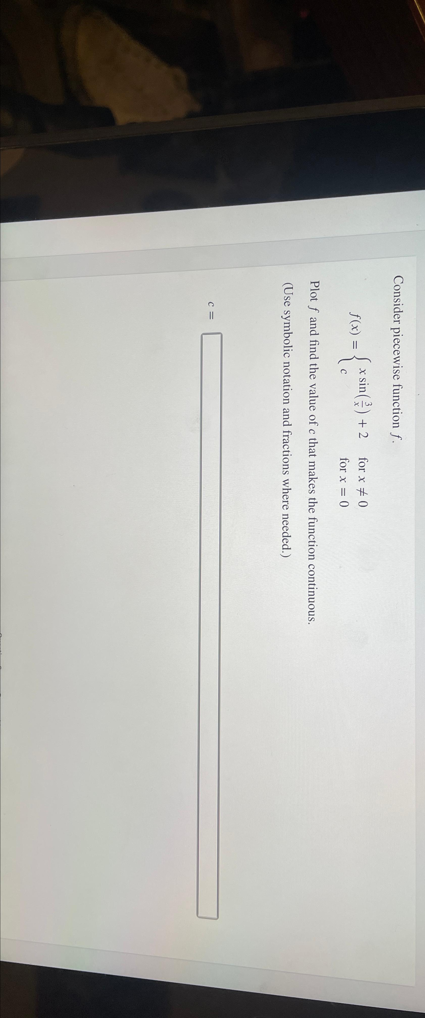Solved Consider piecewise function | Chegg.com