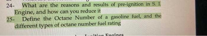 Solved 24- What are the reasons and results of pre-ignition | Chegg.com