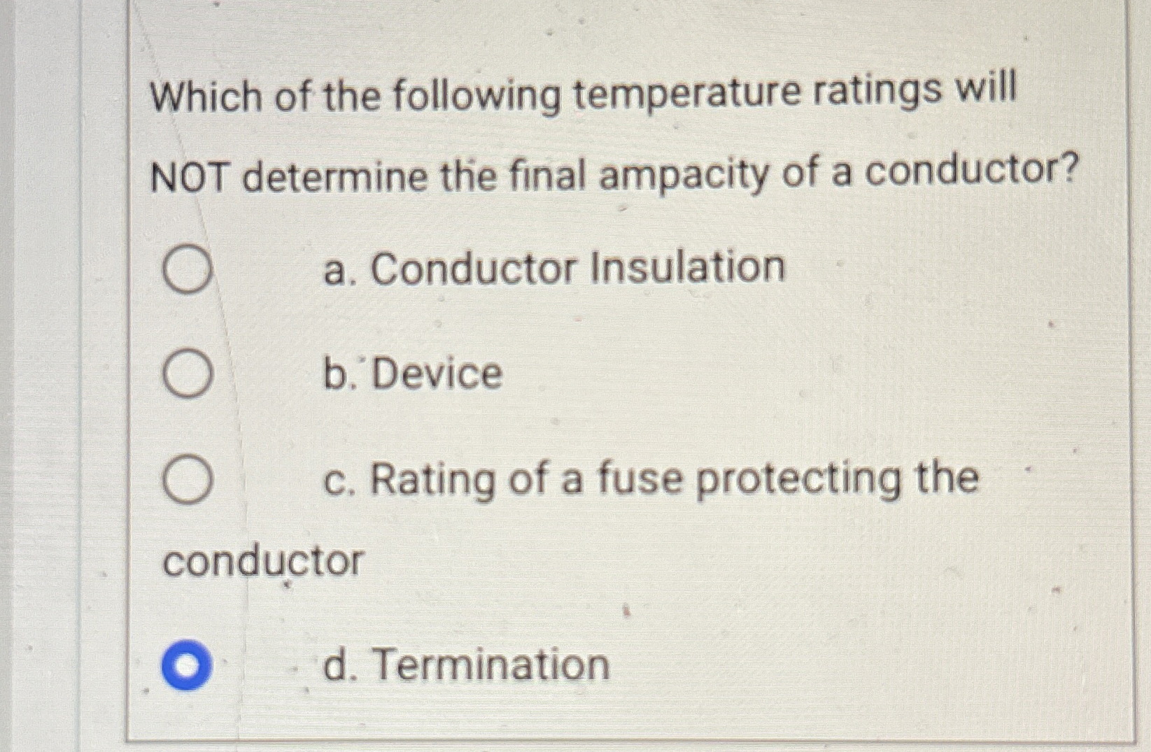 Solved Which of the following temperature ratings will NOT | Chegg.com
