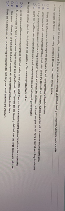 Solved Explain the differences in the sampling distributions | Chegg.com