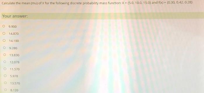 Solved Calculate the mean (mu) of x for the following | Chegg.com