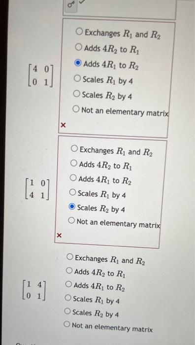 Solved Adds 4R2 to R1 [4001] Adds 4R1 to R2 Scales R1 by 4 | Chegg.com