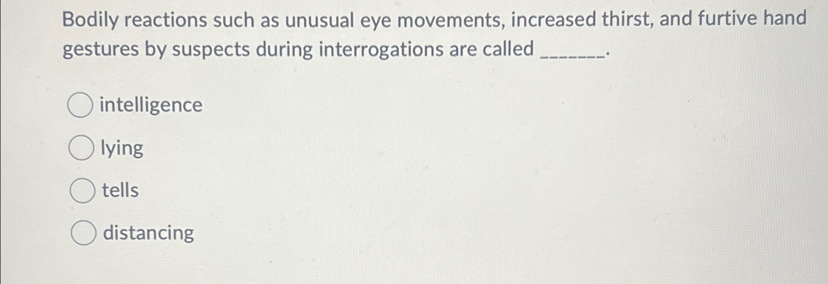 Solved Bodily reactions such as unusual eye movements, | Chegg.com