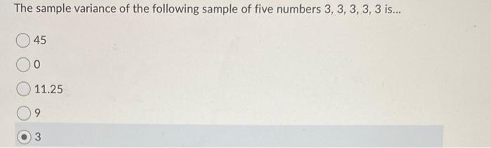 Solved The sample variance of the following sample of five | Chegg.com