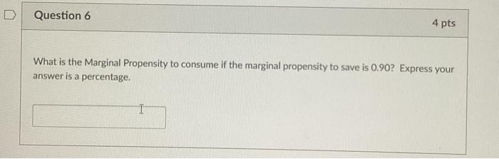 Solved What is the Marginal Propensity to consume if the | Chegg.com
