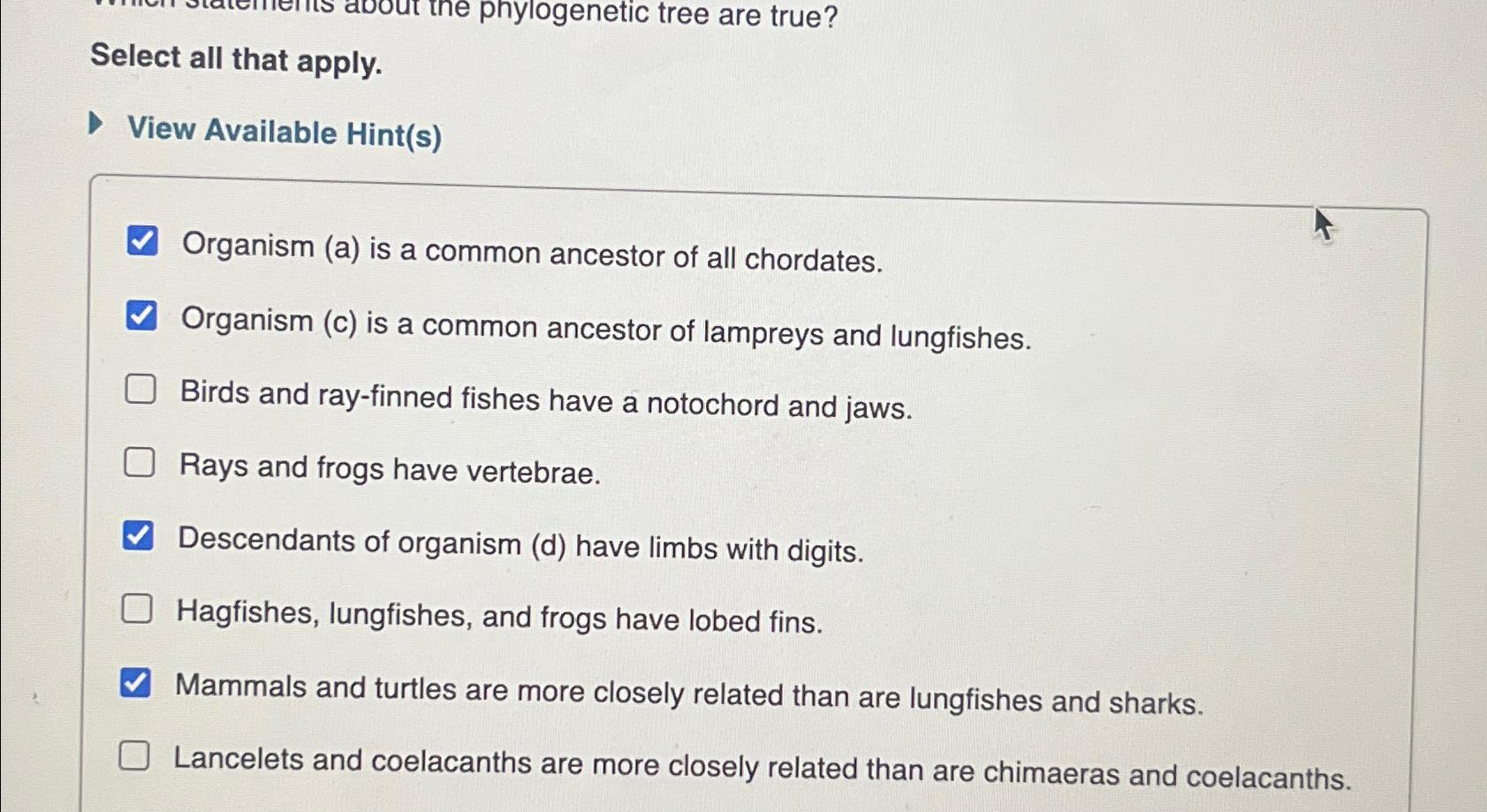 Solved Select all that apply.View Available Hint(s)Organism | Chegg.com