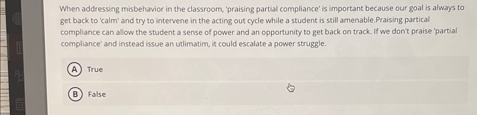 Solved When addressing misbehavior in the classroom, | Chegg.com