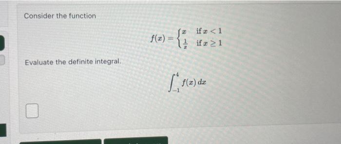 Solved Consider the function f(x)={x21 if x