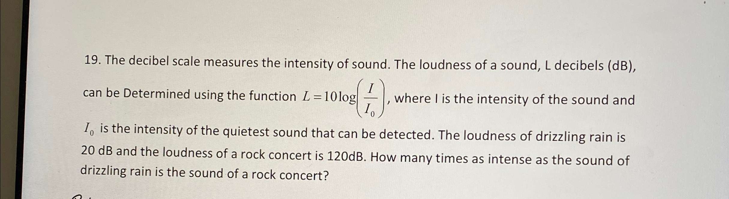 Solved The decibel scale measures the intensity of sound. | Chegg.com