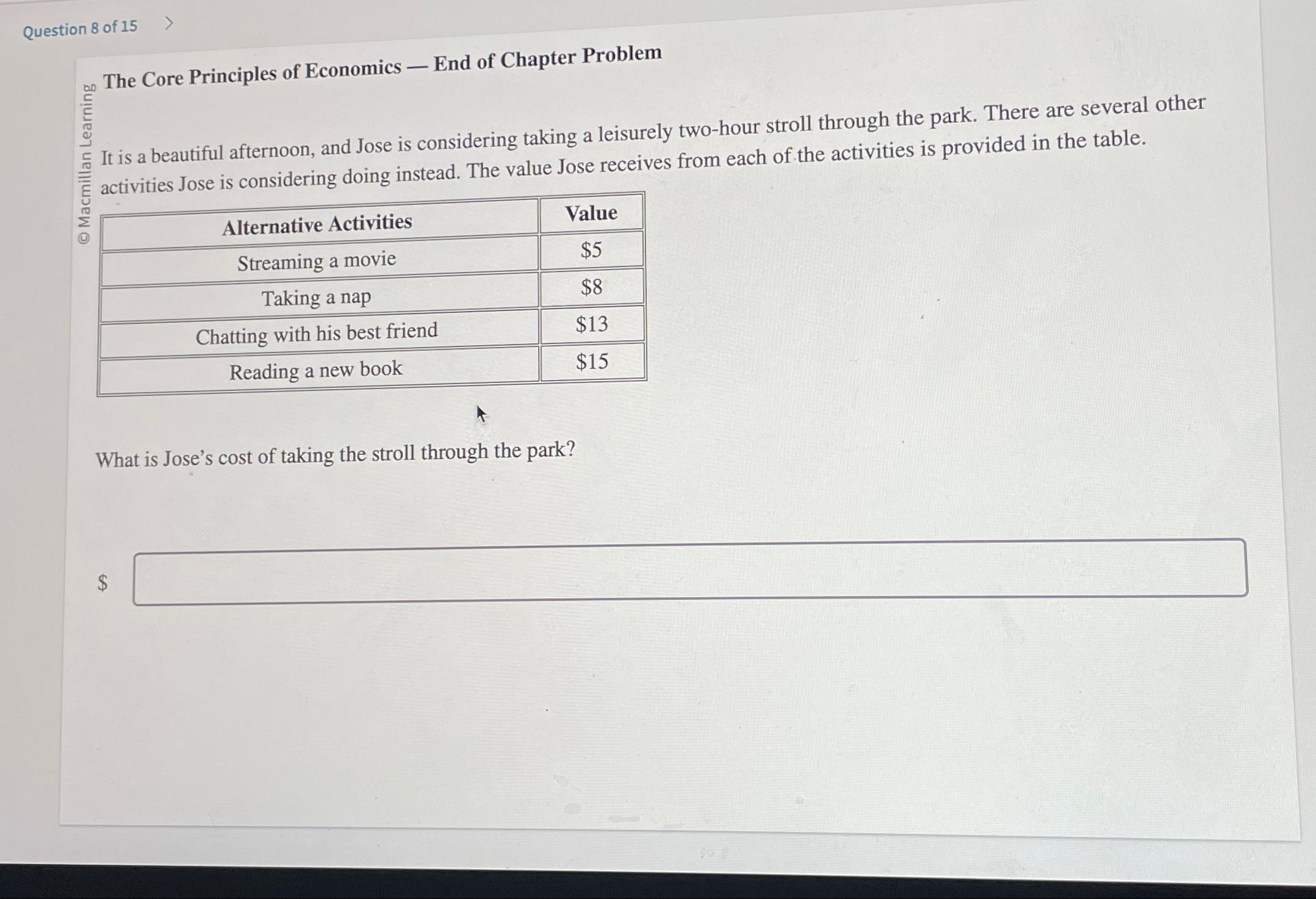 Solved Question 8 ﻿of 15The Core Principles of Economics - | Chegg.com
