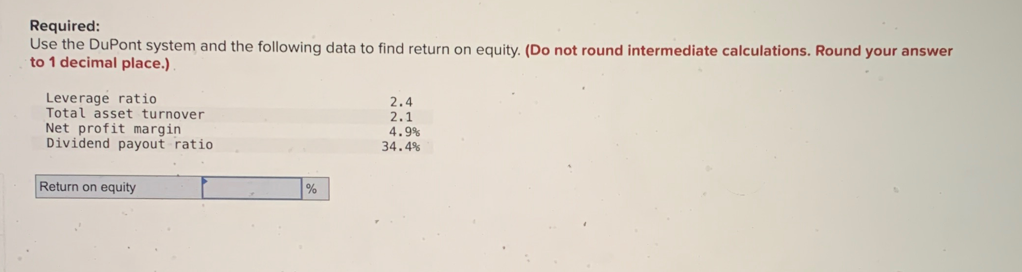 Solved Required:Use the DuPont system and the following data | Chegg.com