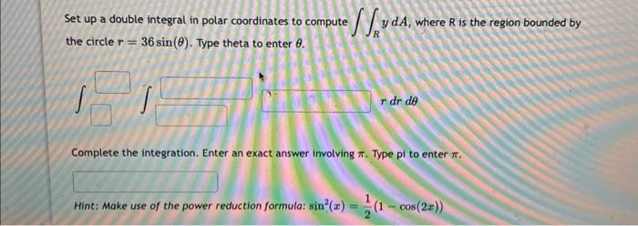 Solved Set up a double integral in polar coordinates to | Chegg.com