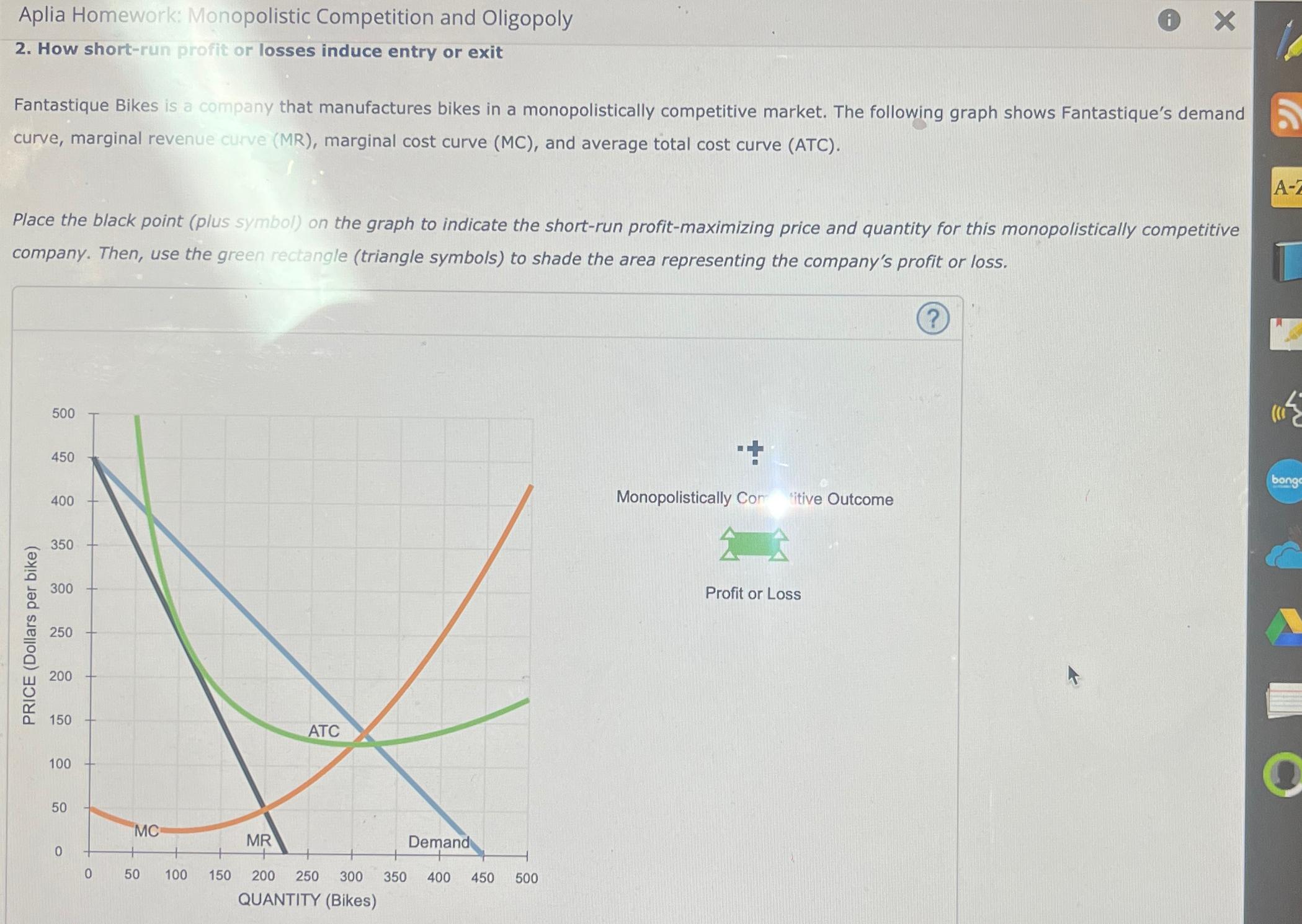 Solved Aplia Homework: Monopolistic Competition and | Chegg.com