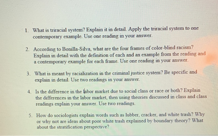 1. What is triracial system? Explain it in detail. | Chegg.com