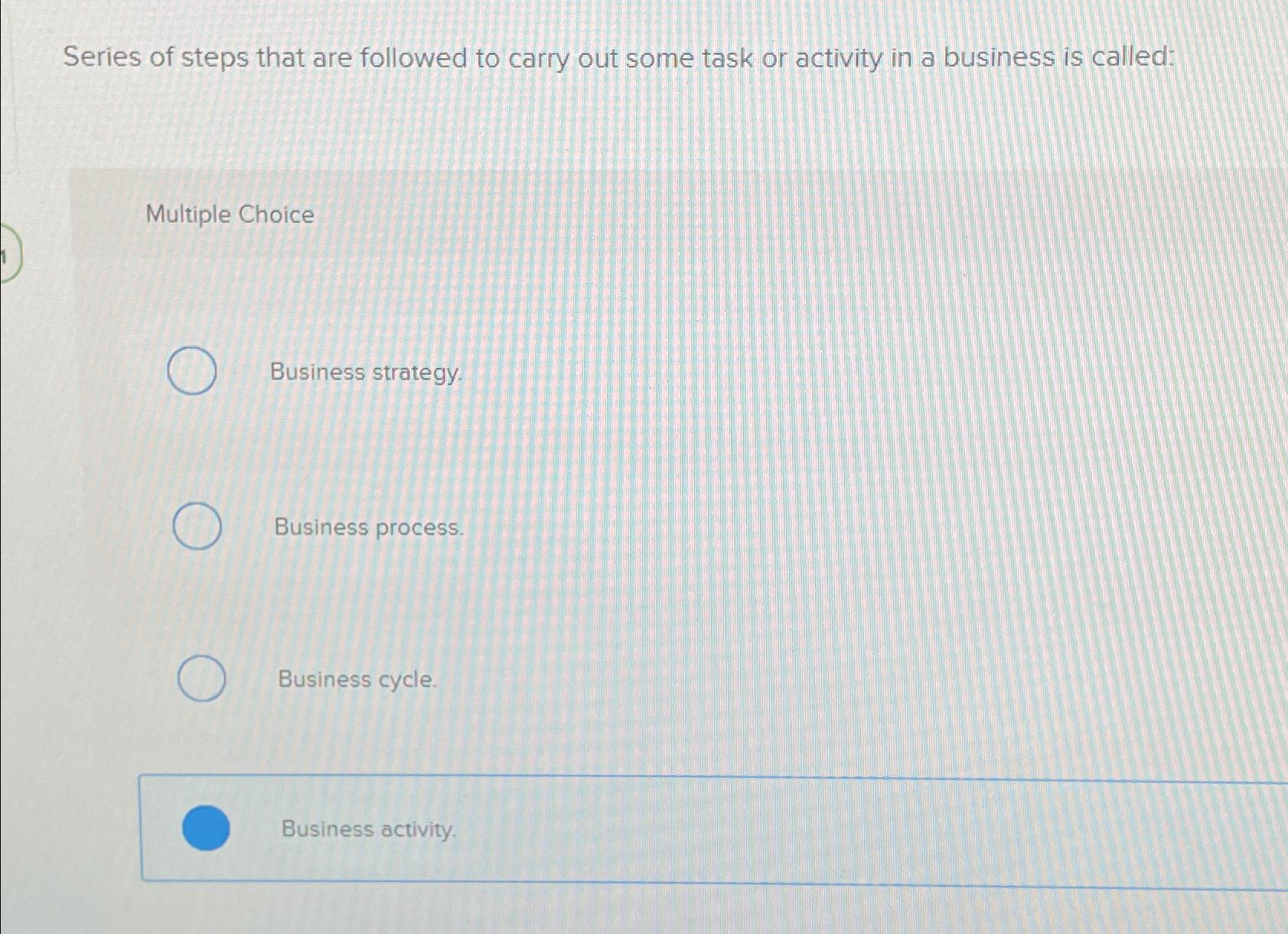 Solved Series of steps that are followed to carry out some | Chegg.com
