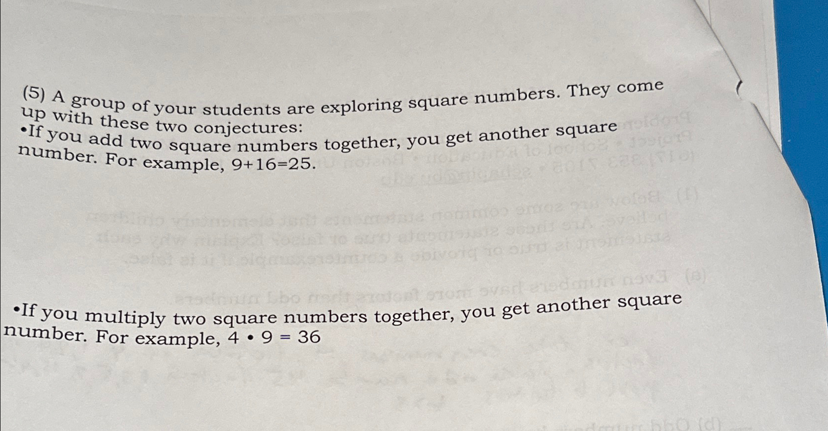 Solved (5) ﻿A group of your students are exploring square | Chegg.com