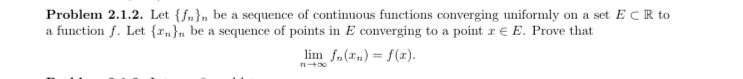 Solved Problem 2.1.2. ﻿Let {fn}n be ﻿a sequence of | Chegg.com