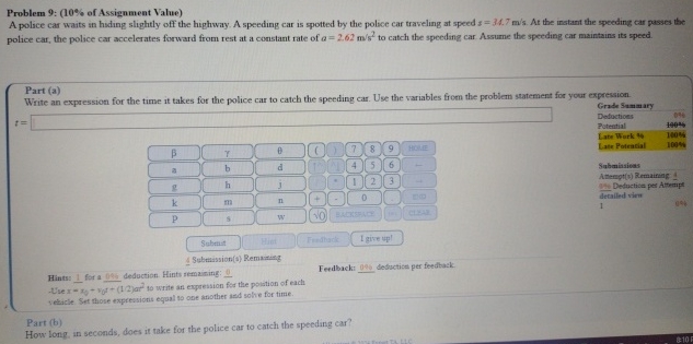 Solved Problem 9: ( 10% ﻿of Assignment Vahe)A police car | Chegg.com